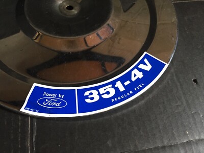 Ford 351 4V Air cleaner decal sticker cleveland windsor 13" Falcon ...