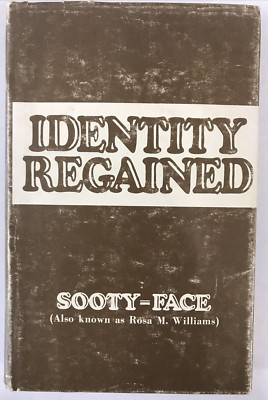 IDENTITY REGAINED (BLACK MAN! YOU'RE EHPRAIM) SOOTY-FACE-HARDCOVER 1st ...