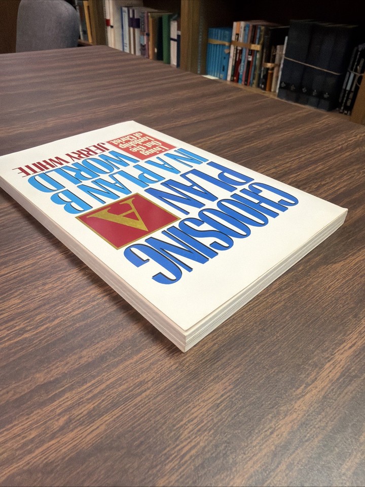 Choosing Plan A In a Plan B World: Living For Christ 1987 Paperback ...