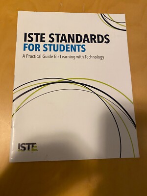 ISTE Standards for Students: A Practical Guide for Learning with ...