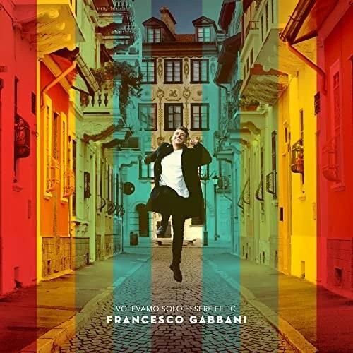 Audio Cd Francesco Gabbani - Volevamo Solo Essere Felici | eBay