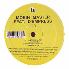 Mobin Master Feat D'Empress - FLY - UK 12" Vinyl - 2006 - Hussle | eBay UK