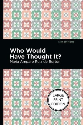 Maria Amparo Ruiz de Burton Who Would Have Thought It? (Tascabile) | eBay