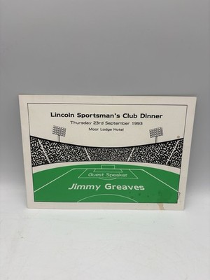 Jimmy Greaves World Cup 1966 Lincoln Sportsman’s Club Dinner Menu 1993 ...