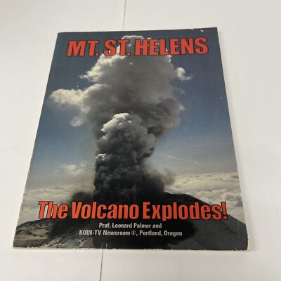 Mt. St. Helens The Volcano Explodes! by Leonard Palmer KOIN-TV Newsroom ...