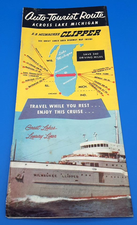 SS Milwaukee Clipper Auto Tourist Route Across Lake Michigan 1957 ...