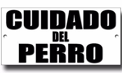 CUIDADO DEL PERRO METAL SIGN BEWARE OF THE DOG | eBay