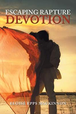 ESCAPING RAPTURE OF DEVOTION 9781546206170| eBay