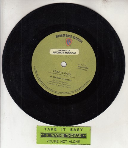 G. WAYNE THOMAS Take it easy 7" 45 rpm vinyl record RARE! + juke box title strip | eBay