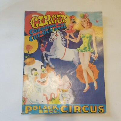VINTAGE SAALFIELD POLACK BROS CIRCUS CHILDREN'S COLORING CUT-OUT BOOK ...