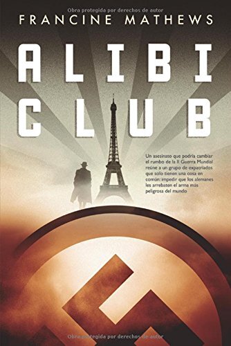 Alibi club (Best Seller) (Spanish Edition) By Francine Mathews | eBay
