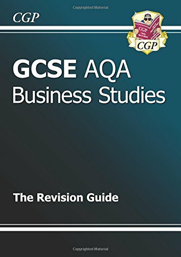 GCSE Business Studies AQA Revision Guide (A*-G course)... by CGP Books ...