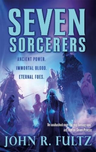 John R. Fultz Seven Sorcerers (Poche) Books of the Shaper 9780356500836 ...