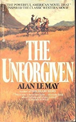 The Unforgiven Mass Market Paperbound Alan Le May 9780515090611| eBay