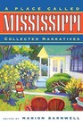 A Place Called Mississippi by Barnwell New 9780878059645 Fast Free ...