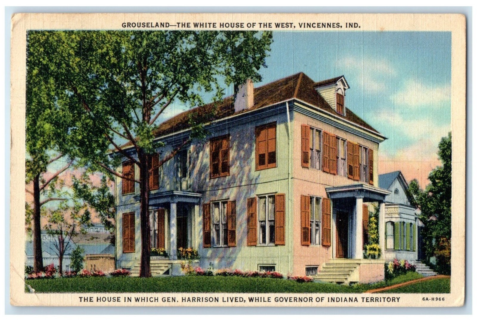 1948 Grouseland White House Gen. Harrison Lived Vincennes Indiana IN ...