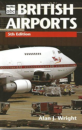 British Airports (Ian Allan abc) By Alan J. Wright. 978071102452 ...