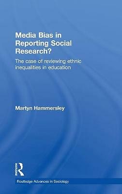 Media Bias in Reporting Social Research?: The Case of Reviewing Ethnic ...