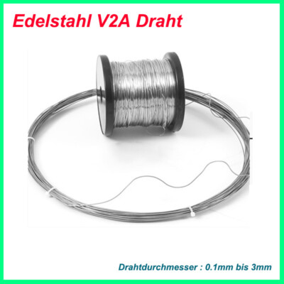 Edelstahl V2A Draht Federstahldraht Rostfrei Draht 0.1mm bis 3mm ...
