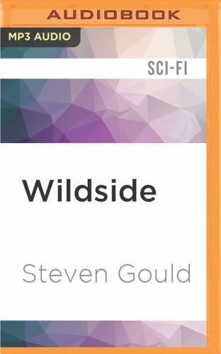 Wildside by Steven Gould (2016, CD MP3, Unabridged edition) for sale ...