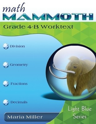 Maria Miller Math Mammoth Grade 4-B Worktext (Poche) | eBay