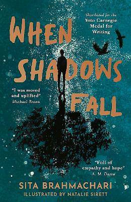 When Shadows Fall, Sita Brahmachari, Paperback | eBay