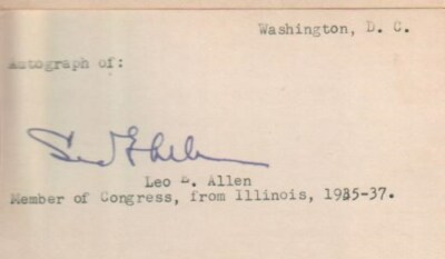 Leo E. Allen Autographed Index Card Fourteen Term Illinois Politician D ...