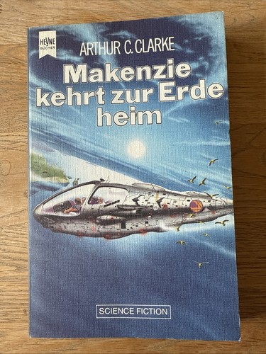Arthur C. Clarke, Makenzie kehrt zur Erde heim, Heyne SF 3645 | eBay.de