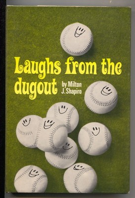 Sports Pub: Laughs From The Dugout 1966-Milton J Shapiro-1st edition w ...