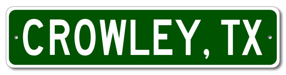 Crowley, Texas Metal Wall Decor City Limit Sign - Aluminum | eBay