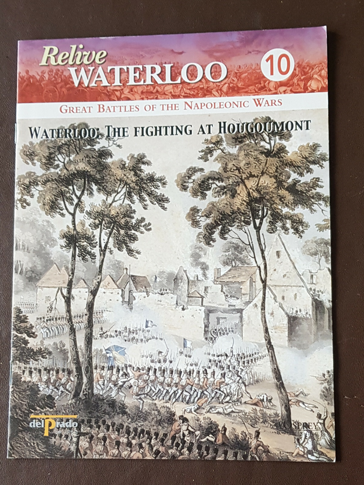 Del Prado RELIVE WATERLOO , Great Battles of The Napoleonic Wars ...