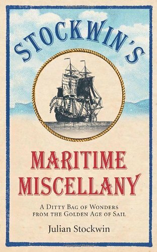 Stockwin's Maritime Miscellany: A Ditty Bag of Wonders from the | eBay