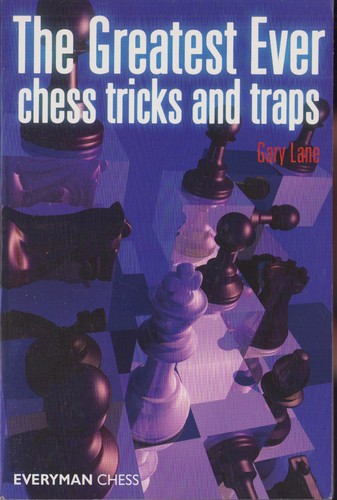 OPENING BOOK GARY LANE GREATEST EVER CHESS TRICKS and TRAPS 2008 SCHACH ...