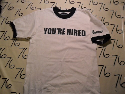 Small- Your Hired Donald Trump The Apprentice Your Hired T- Shirt | eBay