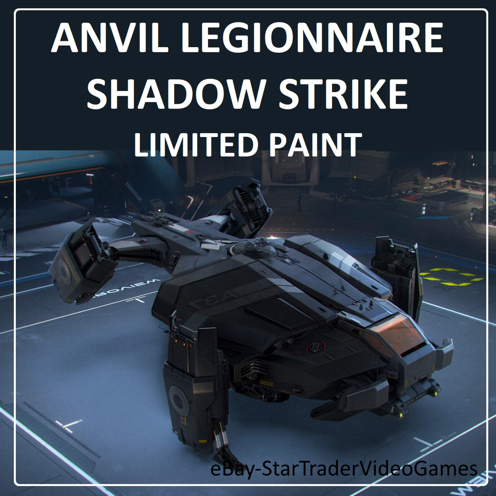 STAR CITIZEN PAINTS - ANVIL LEGIONNAIRE - SHADOW STRIKE LIMITED PAINT ...