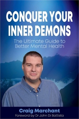 Conquer Your Inner Demons: The Ultimate Guide to Better Mental Health ...