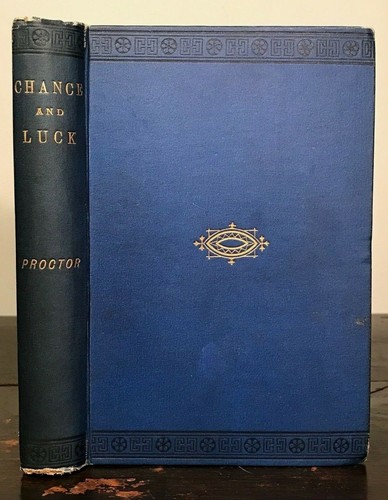 CHANCE AND LUCK: LUCK, COINCIDENCE, WAGERS IN GAMBLING - Proctor, 1st ...