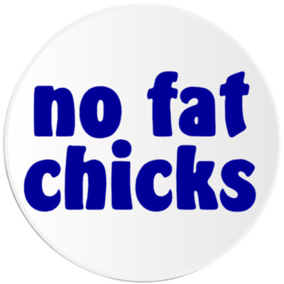 No Fat Chicks - 10 Pack Circle Stickers 3 Inch | eBay