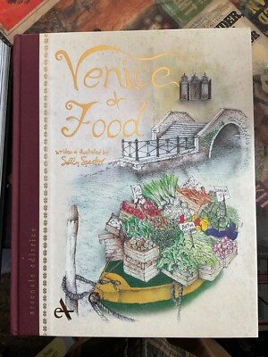 Venice and Food, Spector, Sally, 9788877431738 Cookbook Book ...