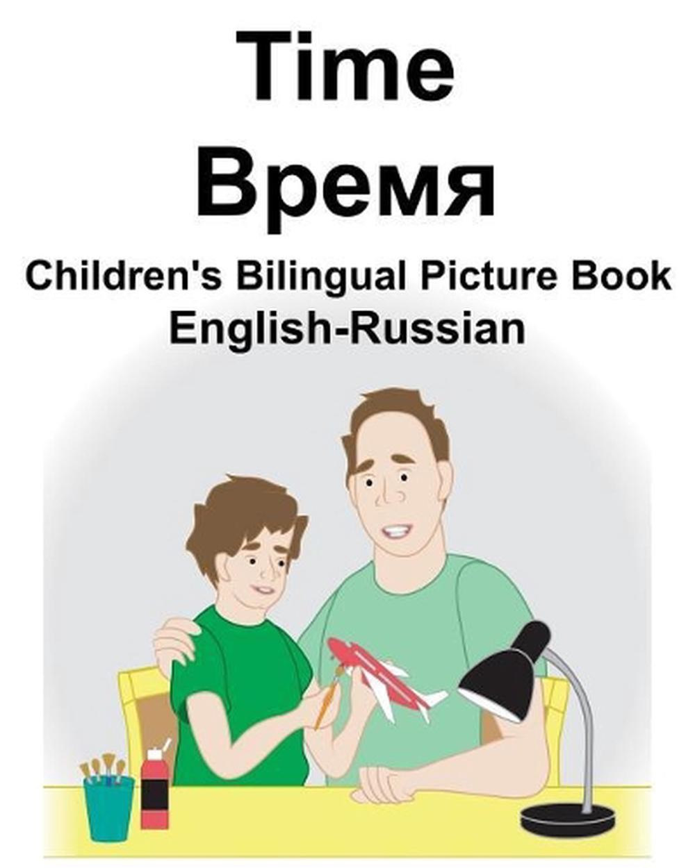 English-Russian Time Children's Bilingual Picture Book by Suzanne Carlson (Engli 9781724111456| eBay