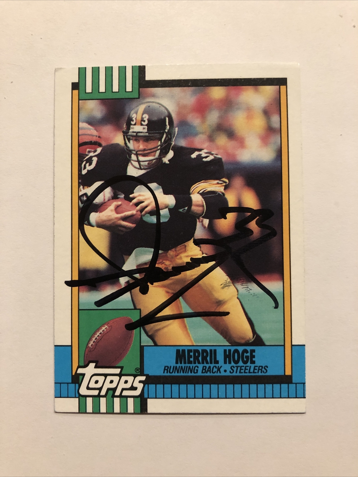 MERRIL HOGE 1990 TOPPS AUTOGRAPHED SIGNED AUTO FOOTBALL CARD 185 ...