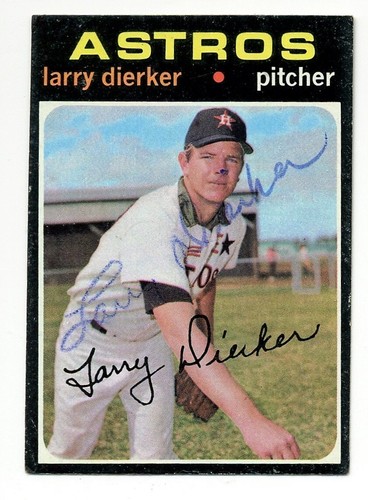 1971 TOPPS HOUSTON ASTROS LARRY DIERKER #540 AUTOGRAPH | eBay