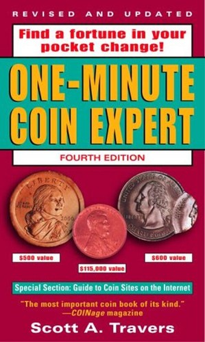 The One-Minute Coin Expert Mass Market Paperbound Scott A. Traver | eBay