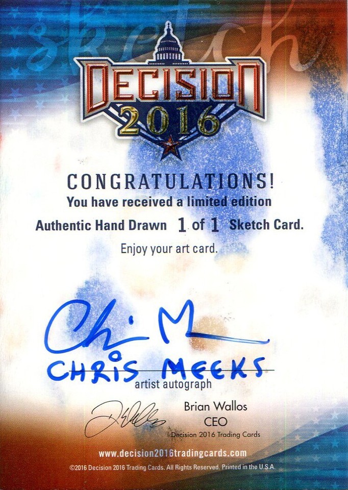 2016 Decision Donald Trump Sketch Card Chris Meeks GPK Artist 1/1 Auto ...