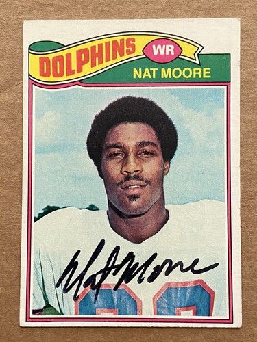NAT MOORE Signed 1977 Topps #278 Miami Dolphins Florida Gators ...