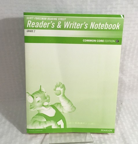 SCOTT FORESMAN READING STREET / READER'S & WRITER'S NOTEBOOK / STUDENT ...