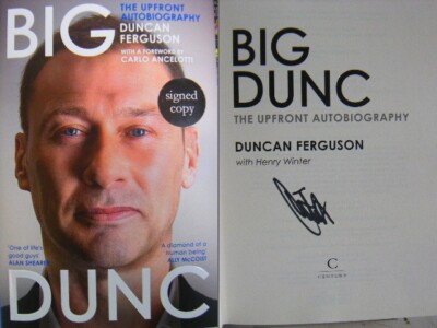 Signed Book Big Dunc by Duncan Ferguson First Edition Hardback 2025 ...