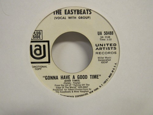 The Easybeats Gonna Have A Good Time/Lay Me Down And Die Promo Rock 7 ...