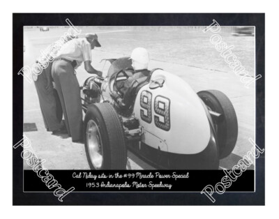 Historic Cal Niday sits in the #99 Miracle Power Special 1953 Indy ...