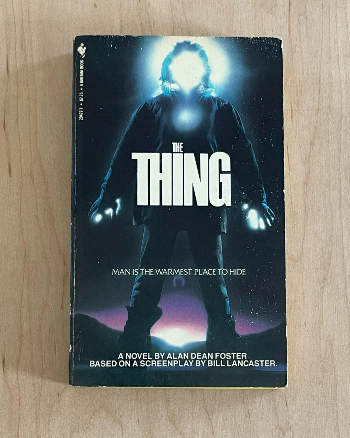 The Thing Novel Alan Dean Foster Bantam Books 2nd Print July 1982 ...